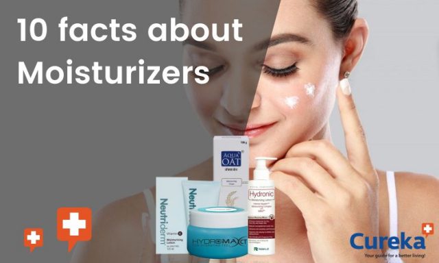 10 Unknown facts of Moisturizers - Cureka