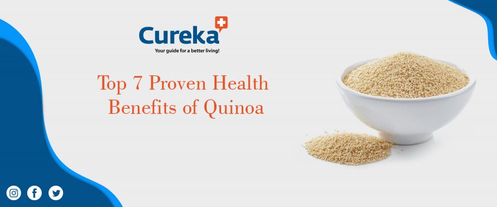 Top 7 Proven Health Benefits of Quinoa