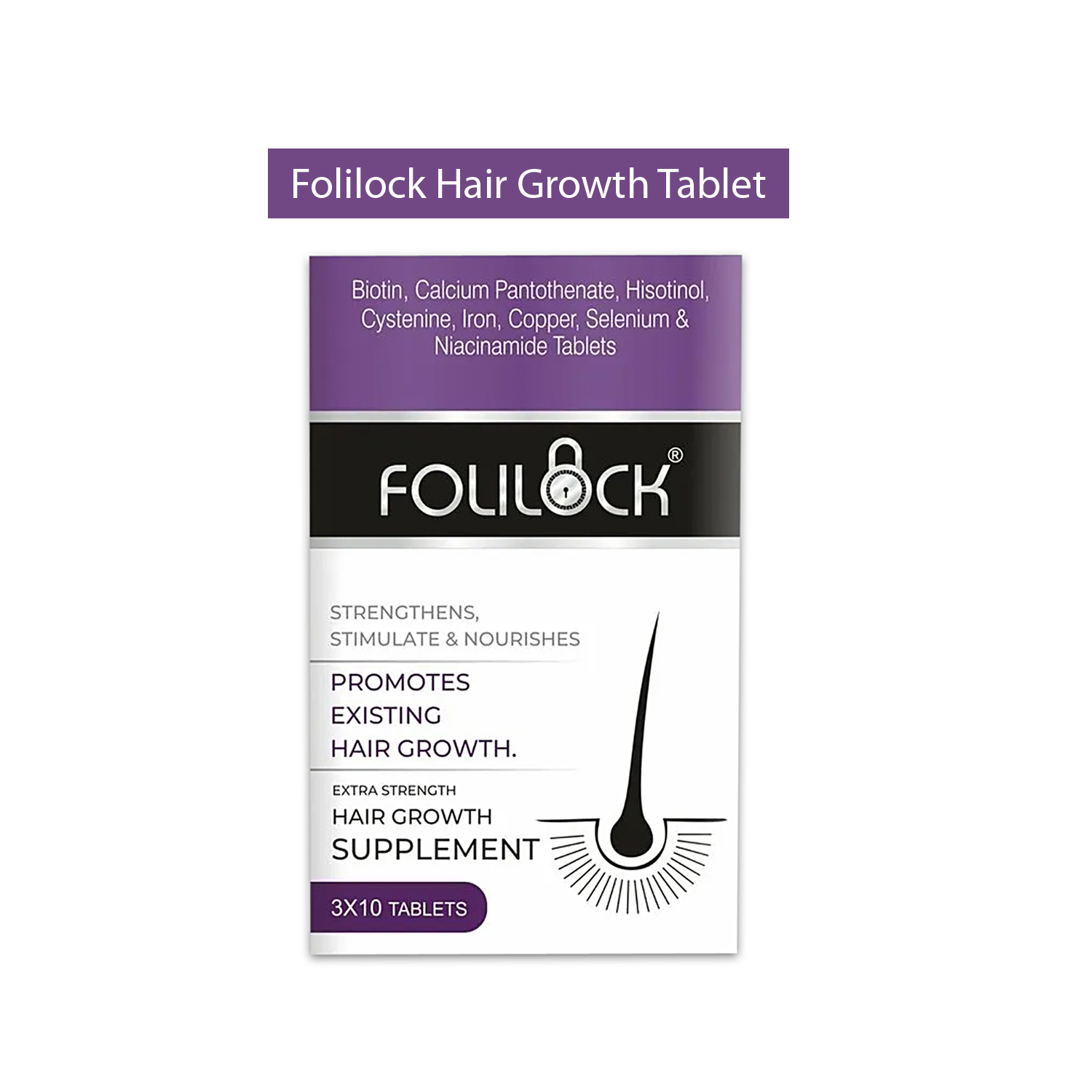 Folilock Hair Growth Tablet (3x10 Tablets) - Cureka - Online Health ...
