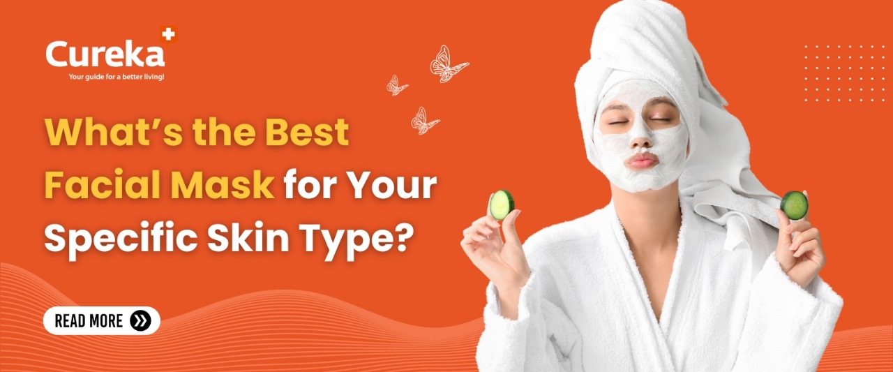 Best Facial Masks for Every Skin Type Explained