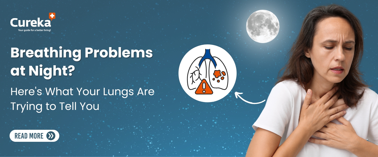 Breathing Problems at Night: Causes & Lung Health Tips